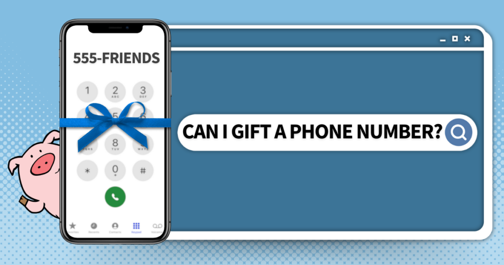 How to Gift a Phone Number - NumberBarn Blog